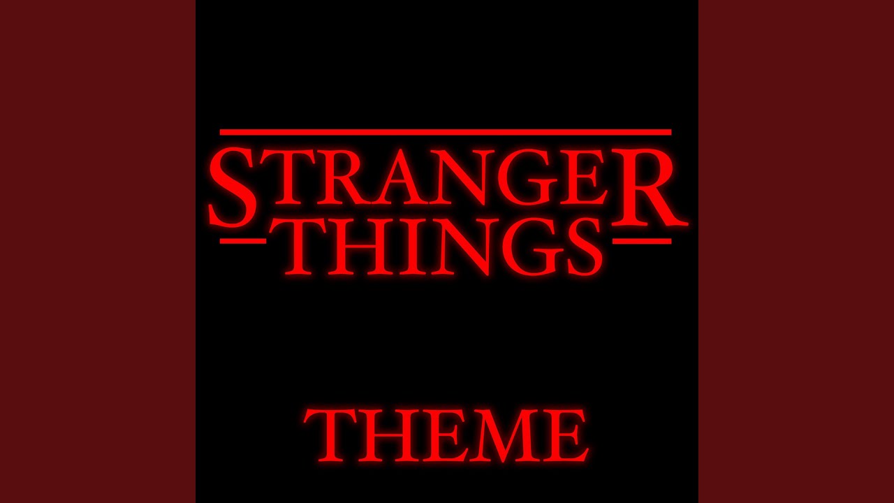 Stranger Things Youtube Music