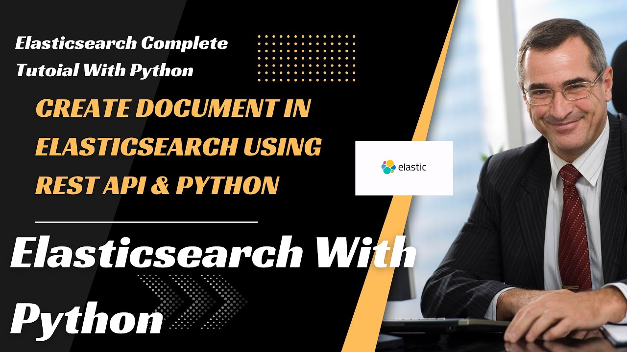 Elasticsearch Tutorial With Python Add Document To Elasticsearch Index