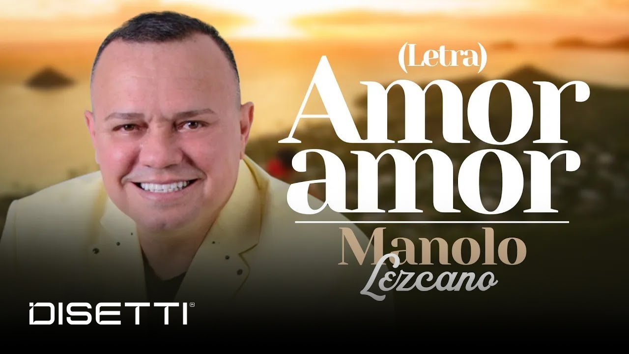 Manolo Lezcano Amor Amor Video Letra Salsa Romántica Youtube