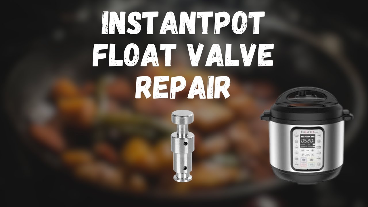 How To Replace The Float Valve On Instant Pot Lid Youtube