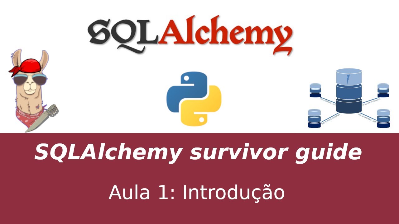 Sqlalchemy Aula 1 Introdução Youtube