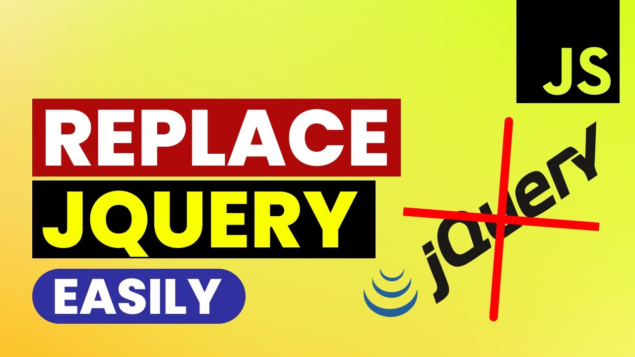 Replace Jquery With Vanilla Javascript Code Easily Jquery Vs