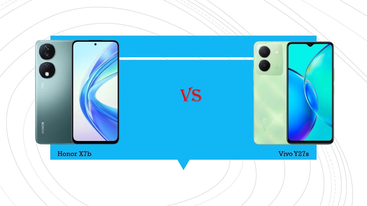 Honor X7b Vs Vivo Y27s Youtube