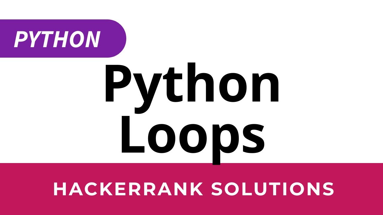 Python Hackerrank Solutions Loops Youtube