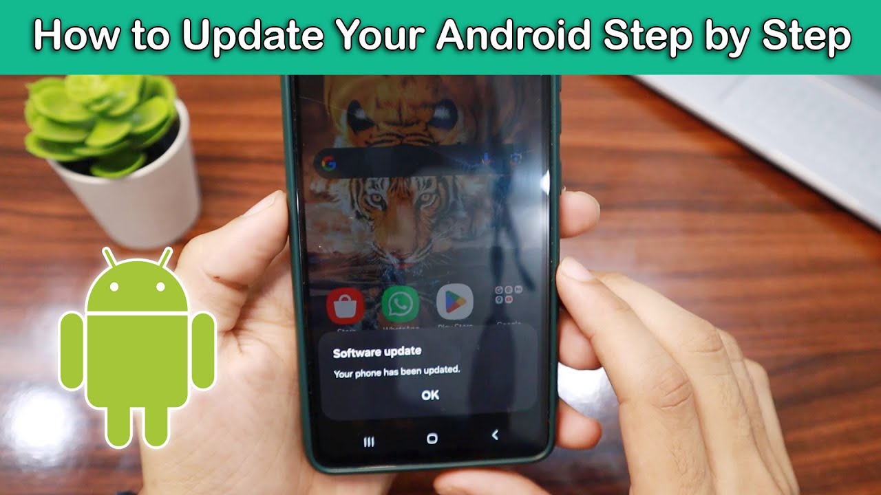 How To Update Your Android Step By Step Youtube