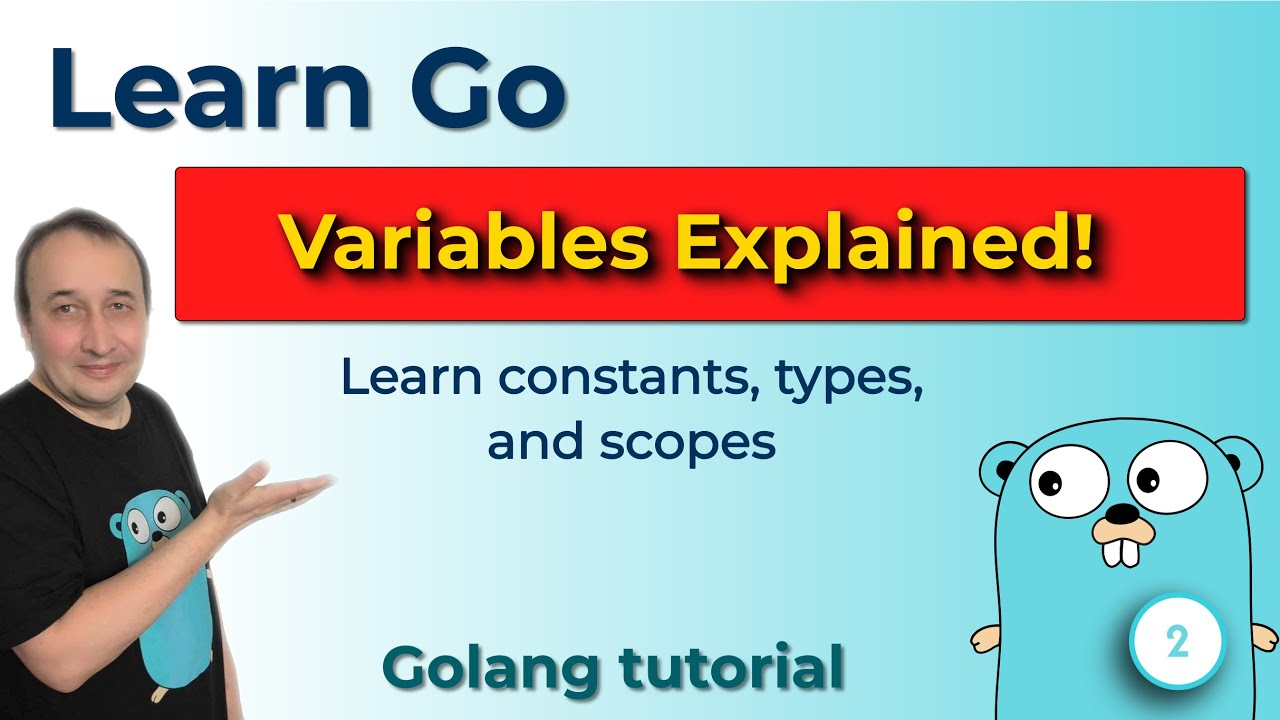 Golang Constants Types Scope Explained 2 Youtube