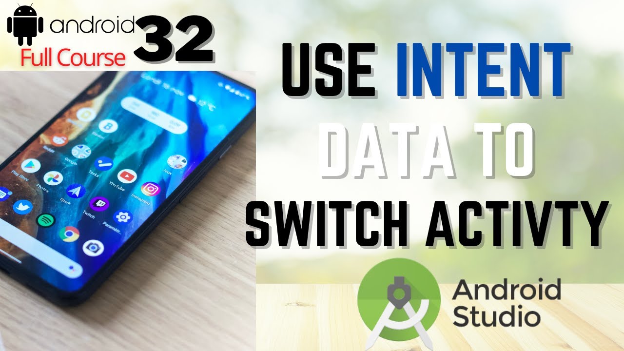 How To Send Intent Data Between Activity In Android Studio Using Java