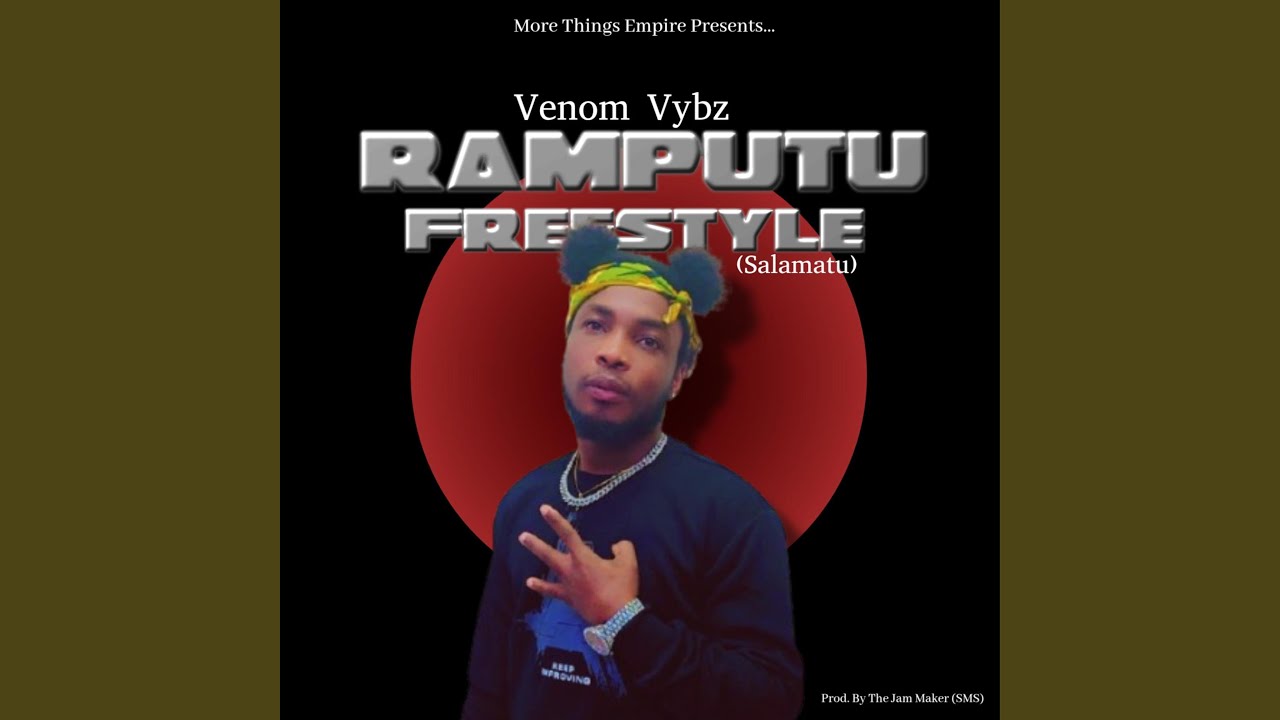 Ramputu Freestyle Salamatu Youtube