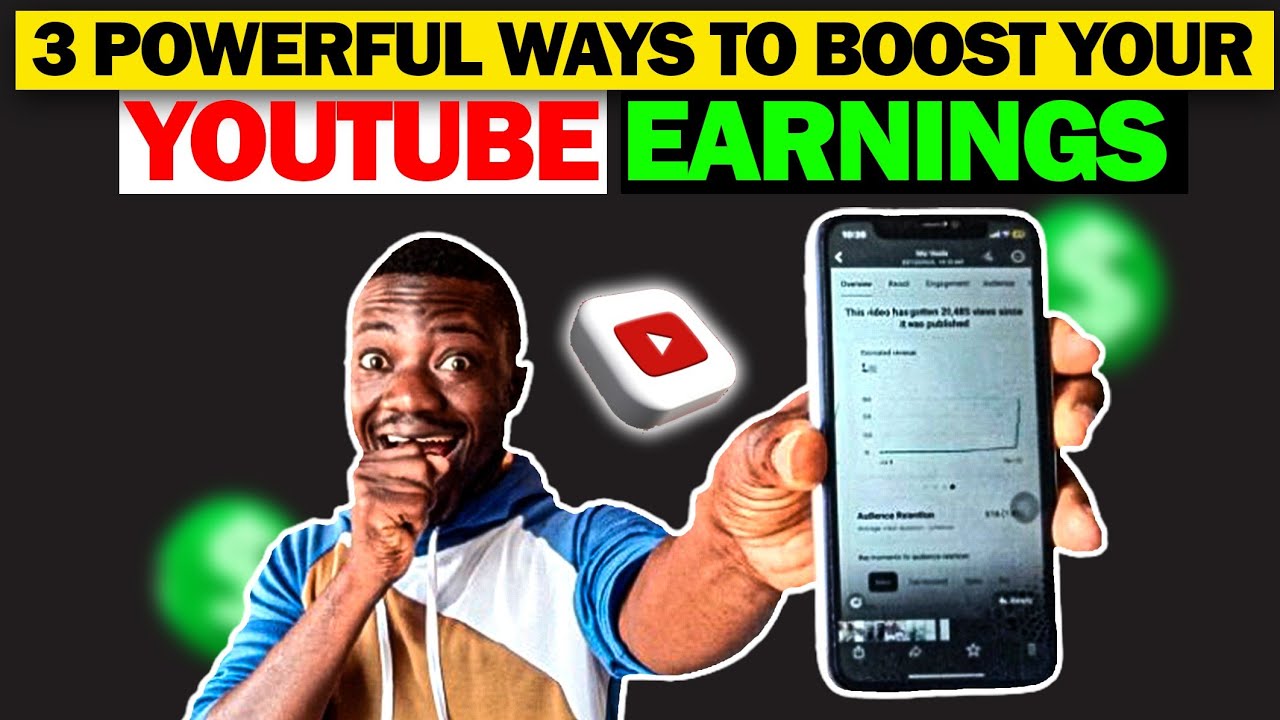 3 Powerful Ways To Boost Your Youtube Earnings Youtube