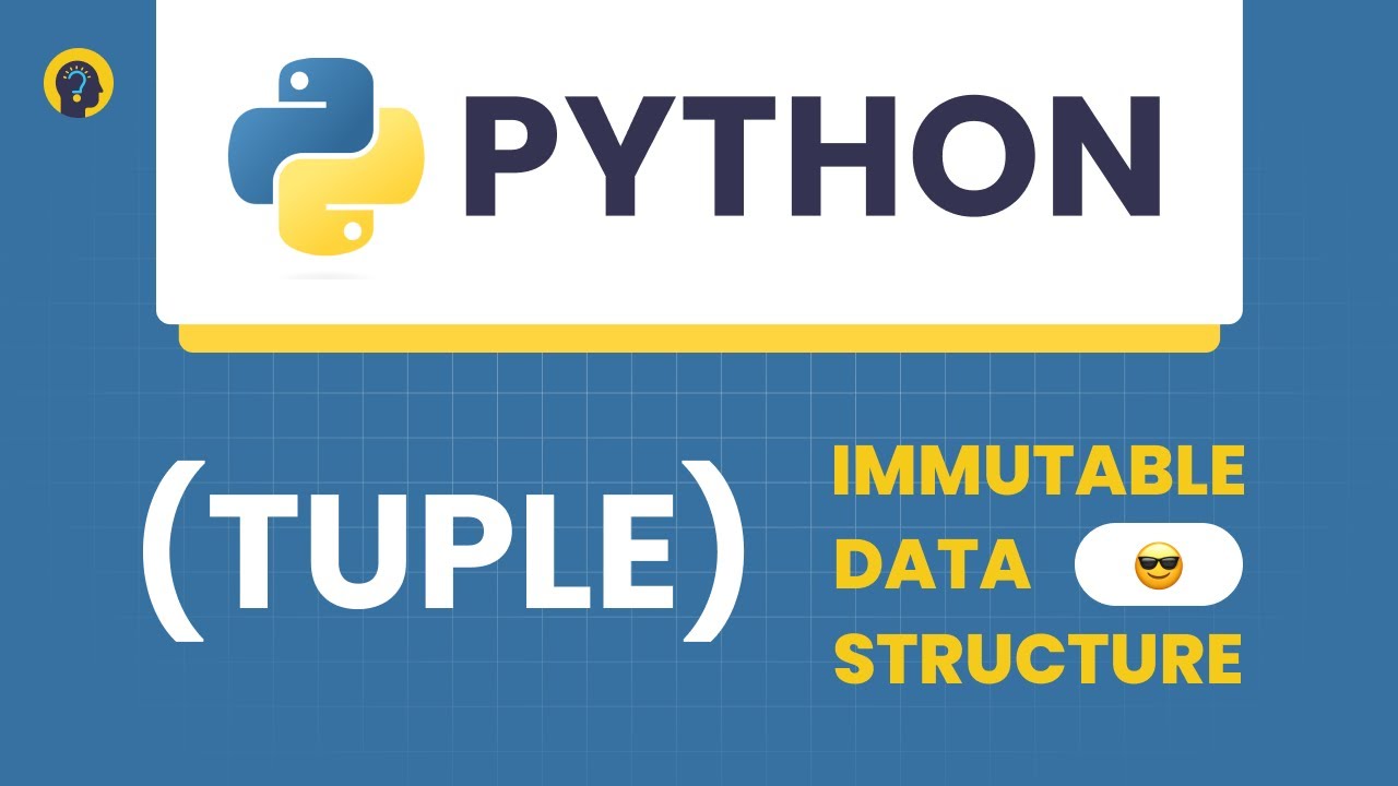 Tuple In Python Methods Usage And Practical Examples Youtube