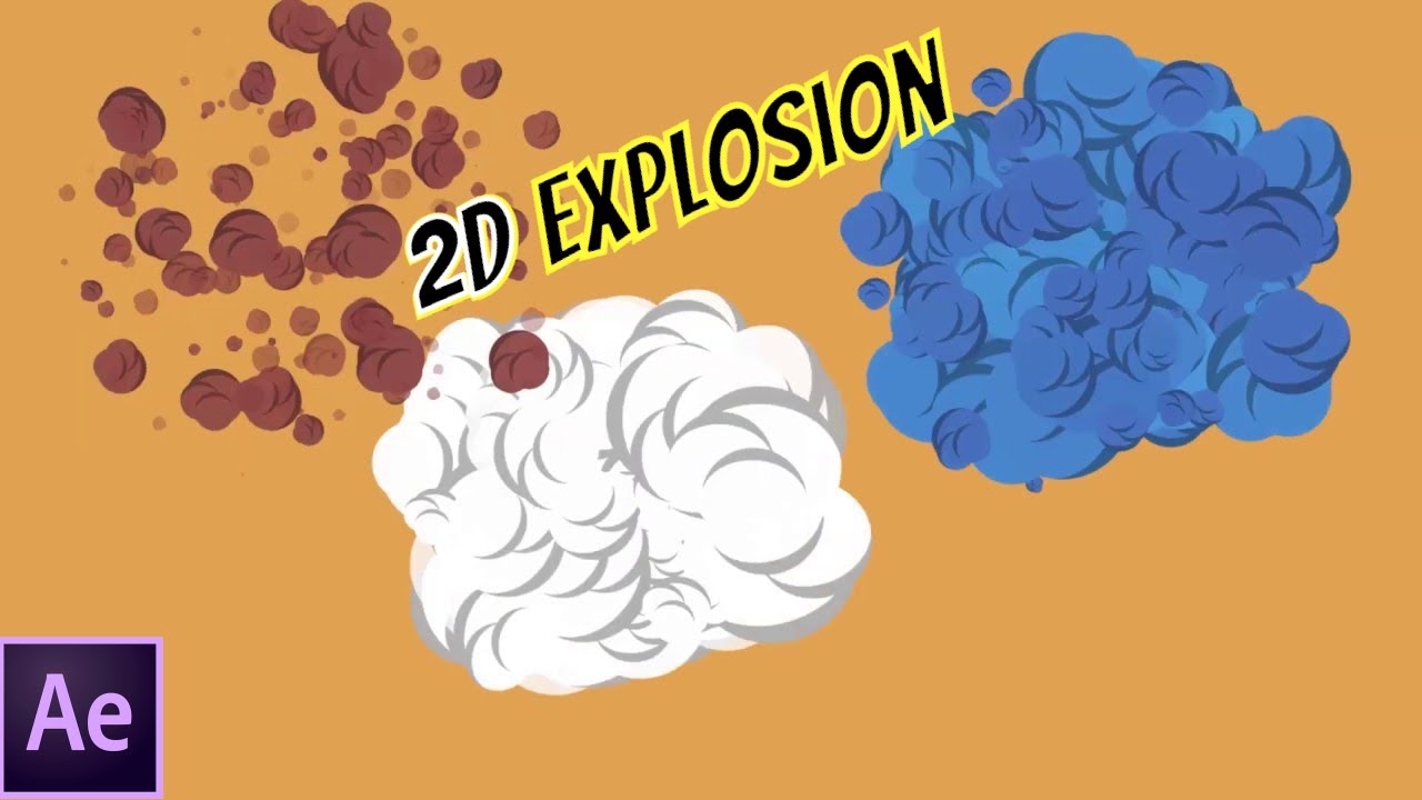 2d Explosion Animation After Effects Tutorial No Plugins Youtube