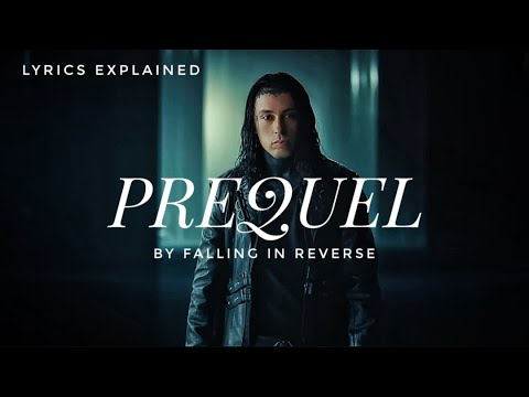 Falling In Reverse Prequel Lyrics Meaning And Explanation Youtube