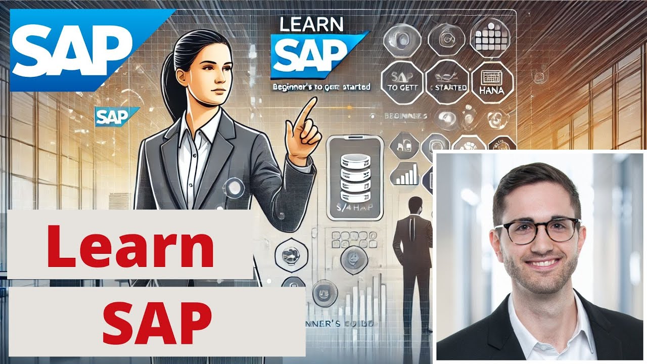 Learn Sap Beginner S Guide To Getting Started Youtube