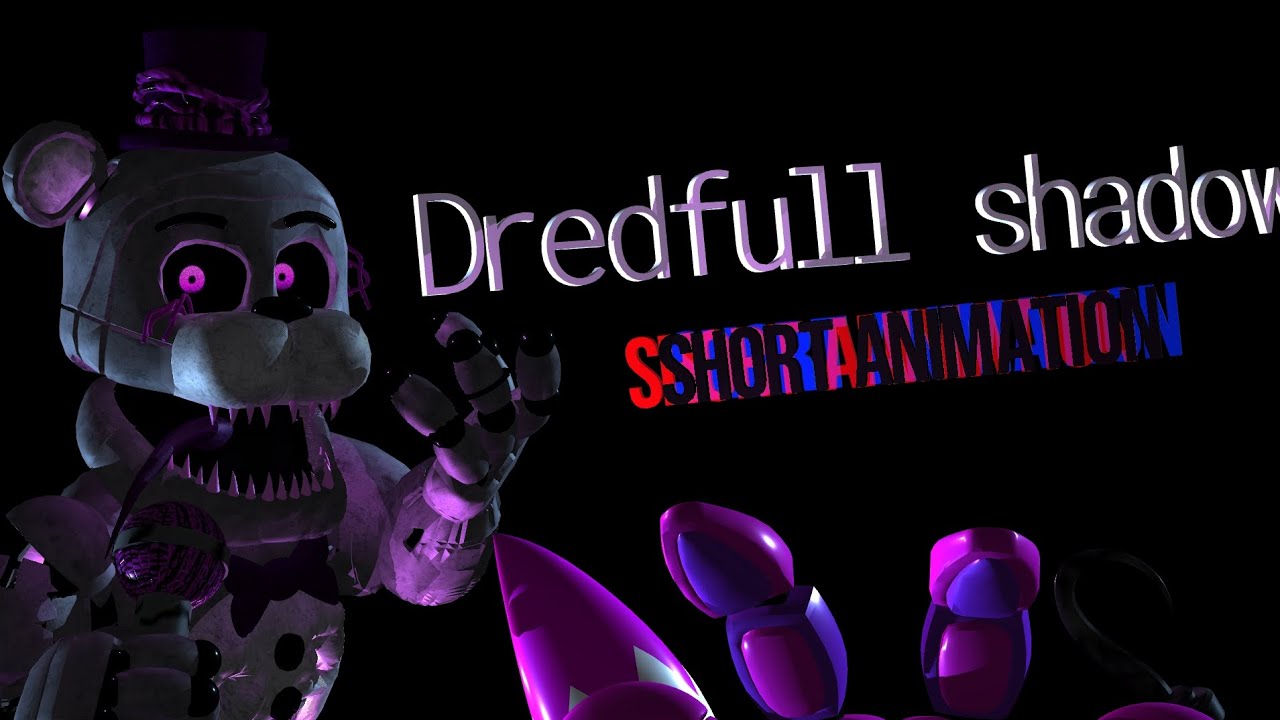 Fnaf P3d Dredfull Shadow Short Animation Test Youtube