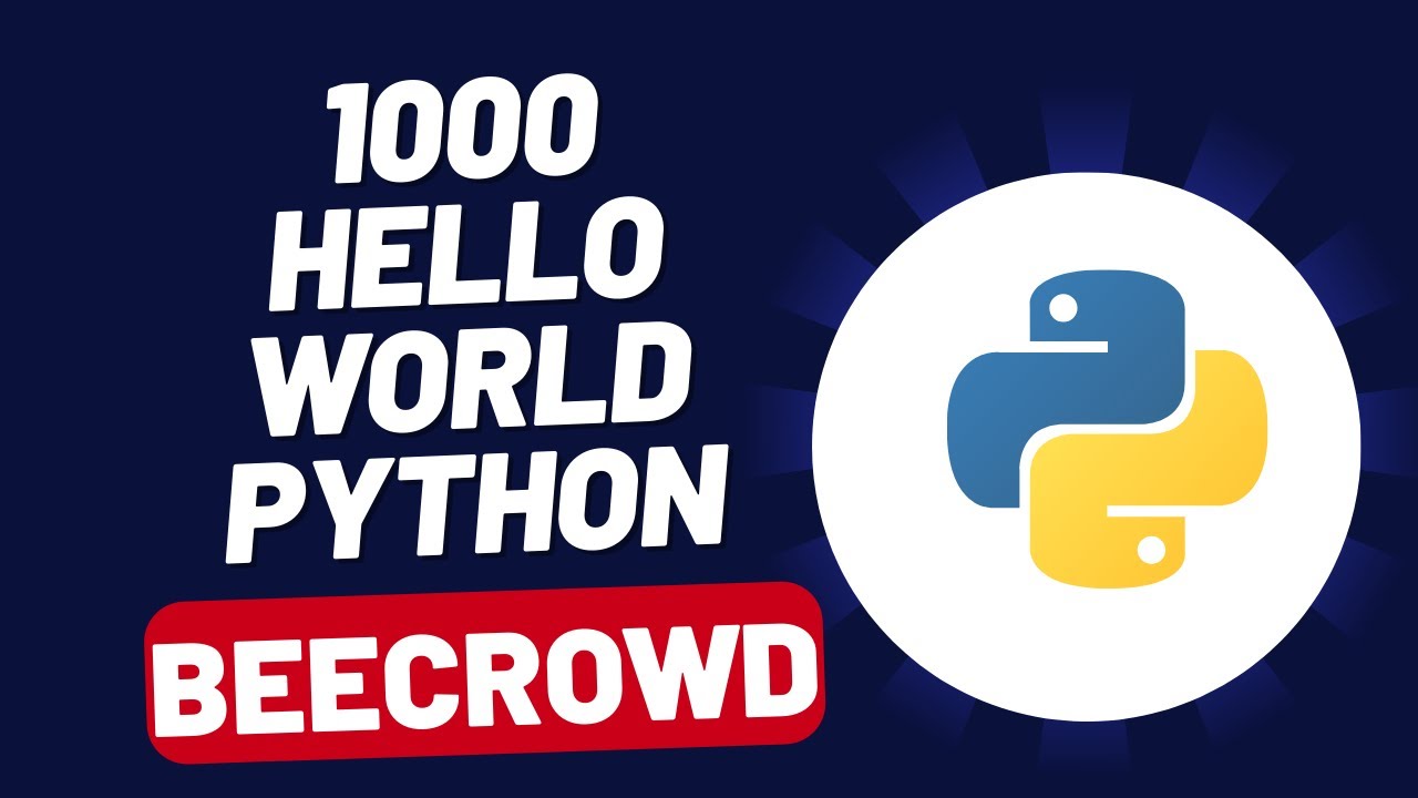 Beecrowd 1000 Python Hello World Youtube