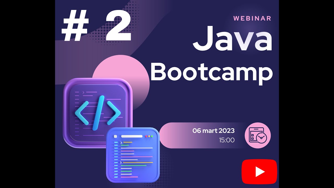 Java Bootcamp 2 Youtube