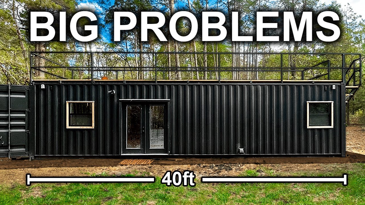 The Harsh Reality Of Living In A Container Home 1 Year Review Youtube
