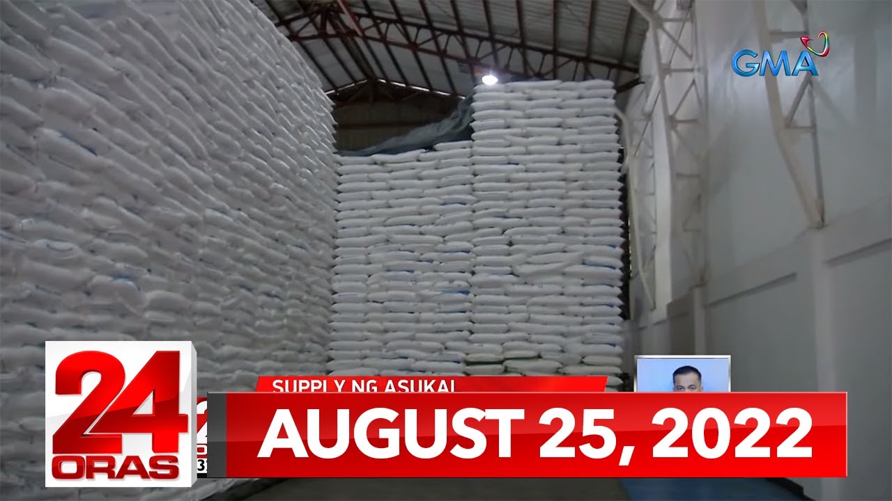 24 Oras Express August 25 2022 Hd Youtube