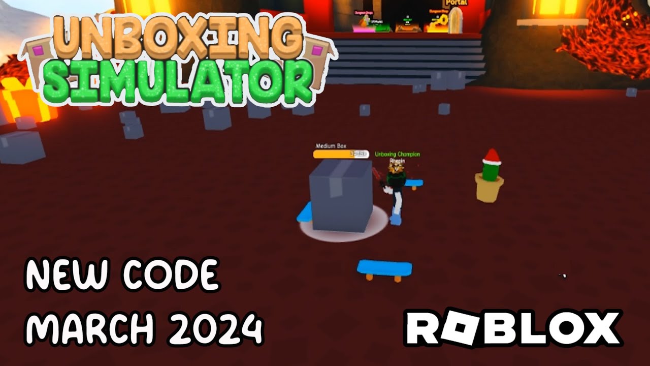 Roblox Unboxing Simulator New Code March 2024 Youtube