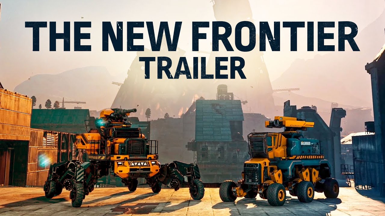 The New Frontier Trailer Crossout Youtube