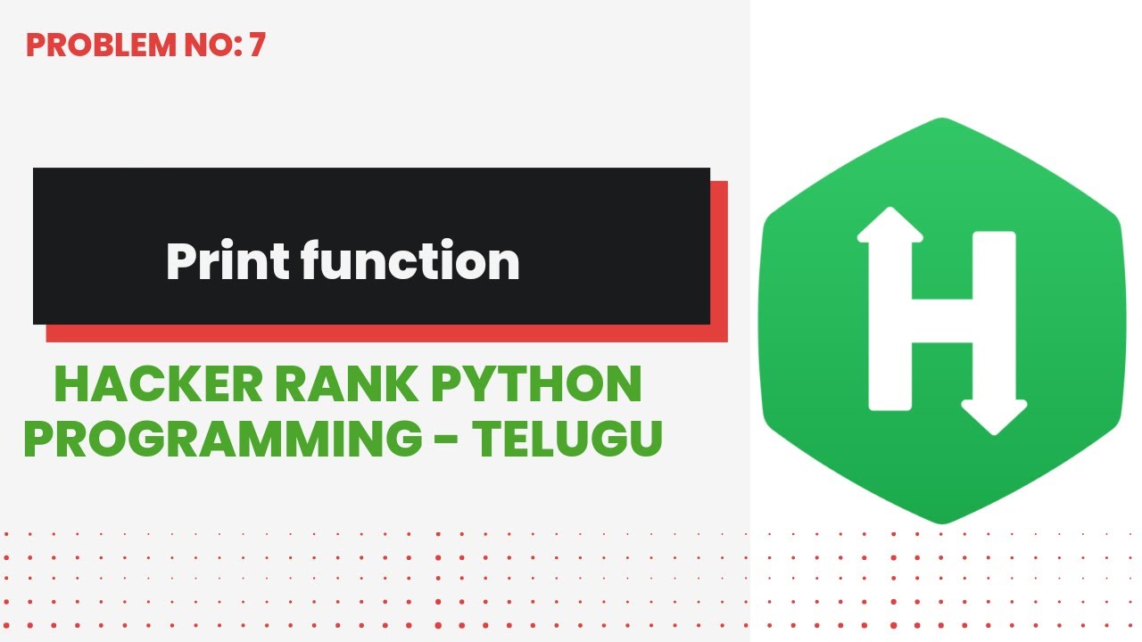 Print Function 7 Hackerrank Python Programming Telugu Youtube