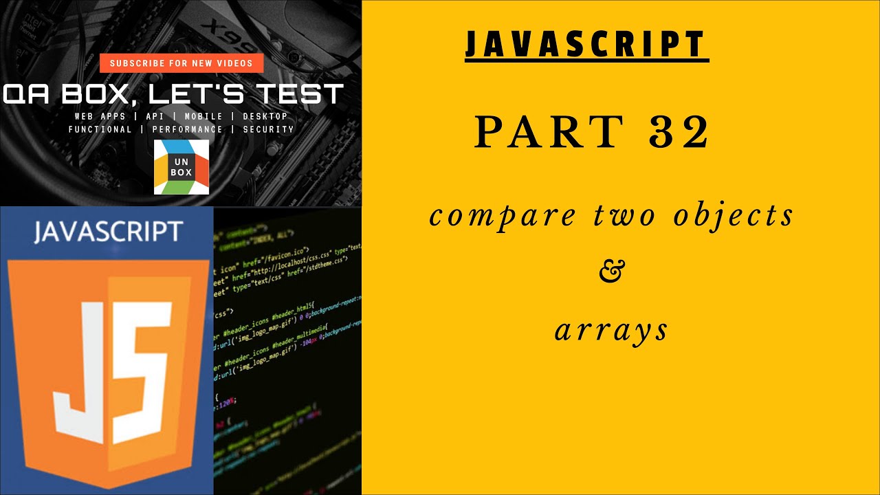 Part 32 Javascript Compare Objects And Arrays Youtube