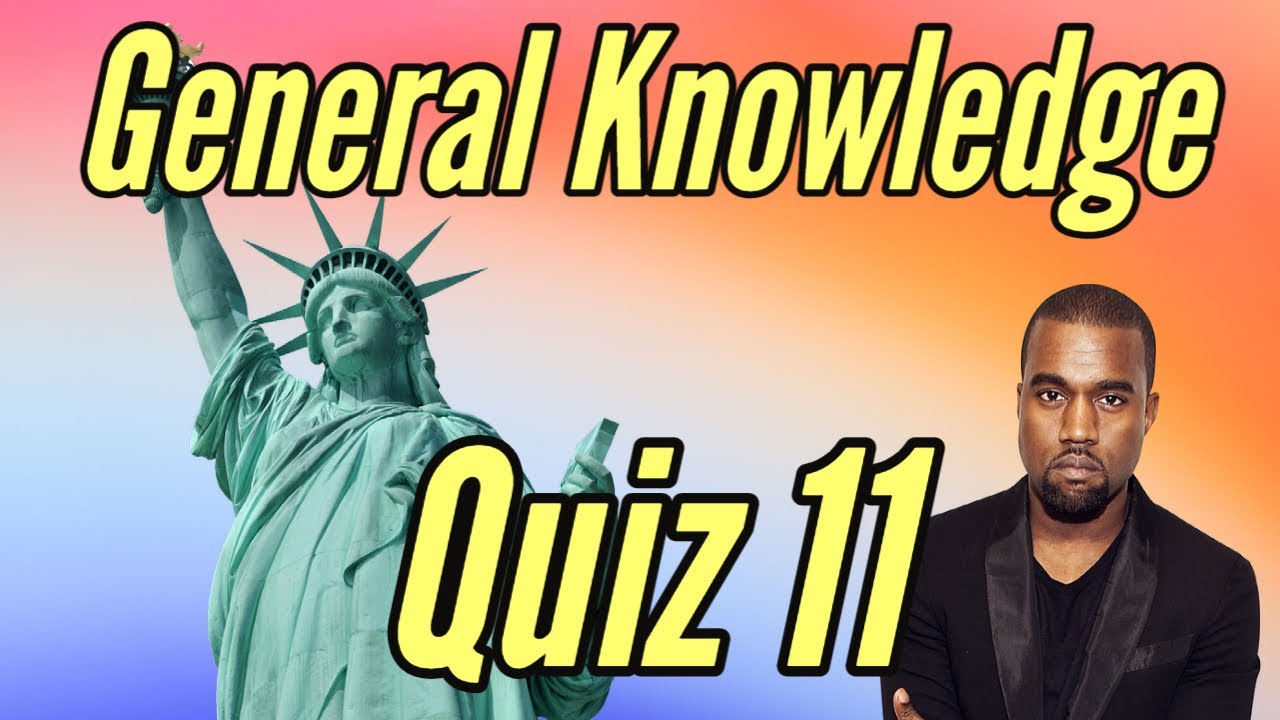 General Knowledge Trivia 11 Youtube