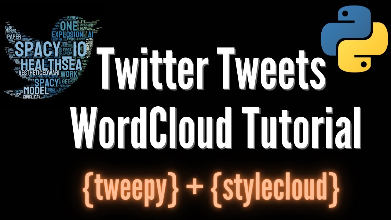 Twitter Tweets Wordcloud In Python Tutorial 2021 Youtube