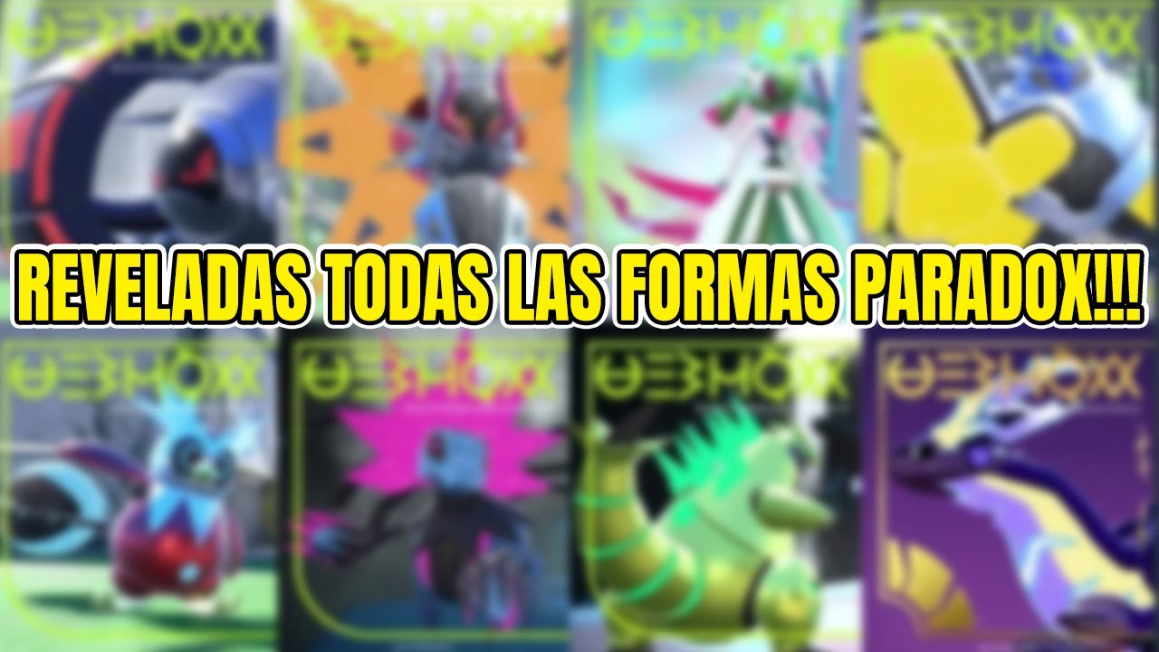 Filtradas Todas Las Formas Paradox De Pok йmon Escarlata Y P ъrpura ёяшнёяшоёядп