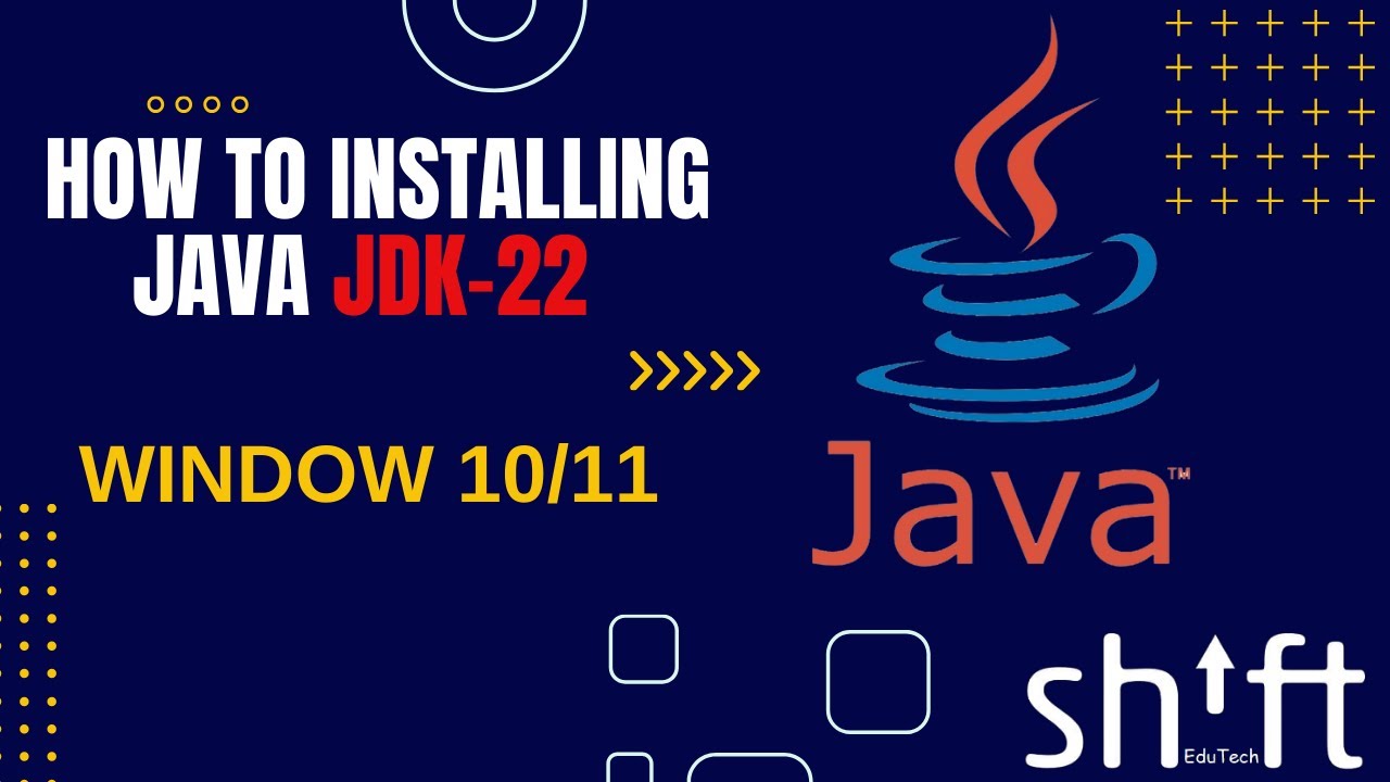 How To Install Java 22 On Window Step By Step Guide Youtube