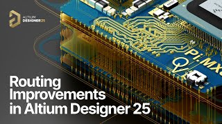Explore Routing Improvements In Altium Designer 25 Altium Academy Mp3 ...