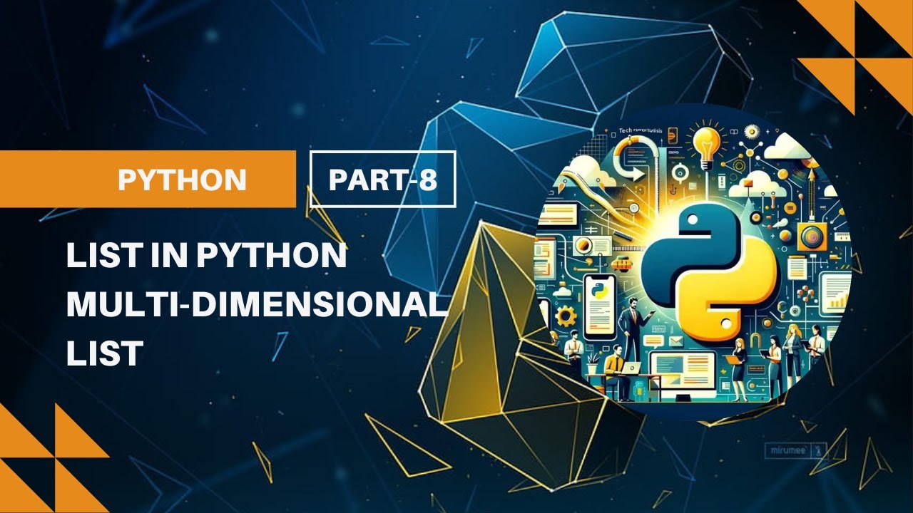 Python8 Lists In Python Multi Dimensional List Youtube