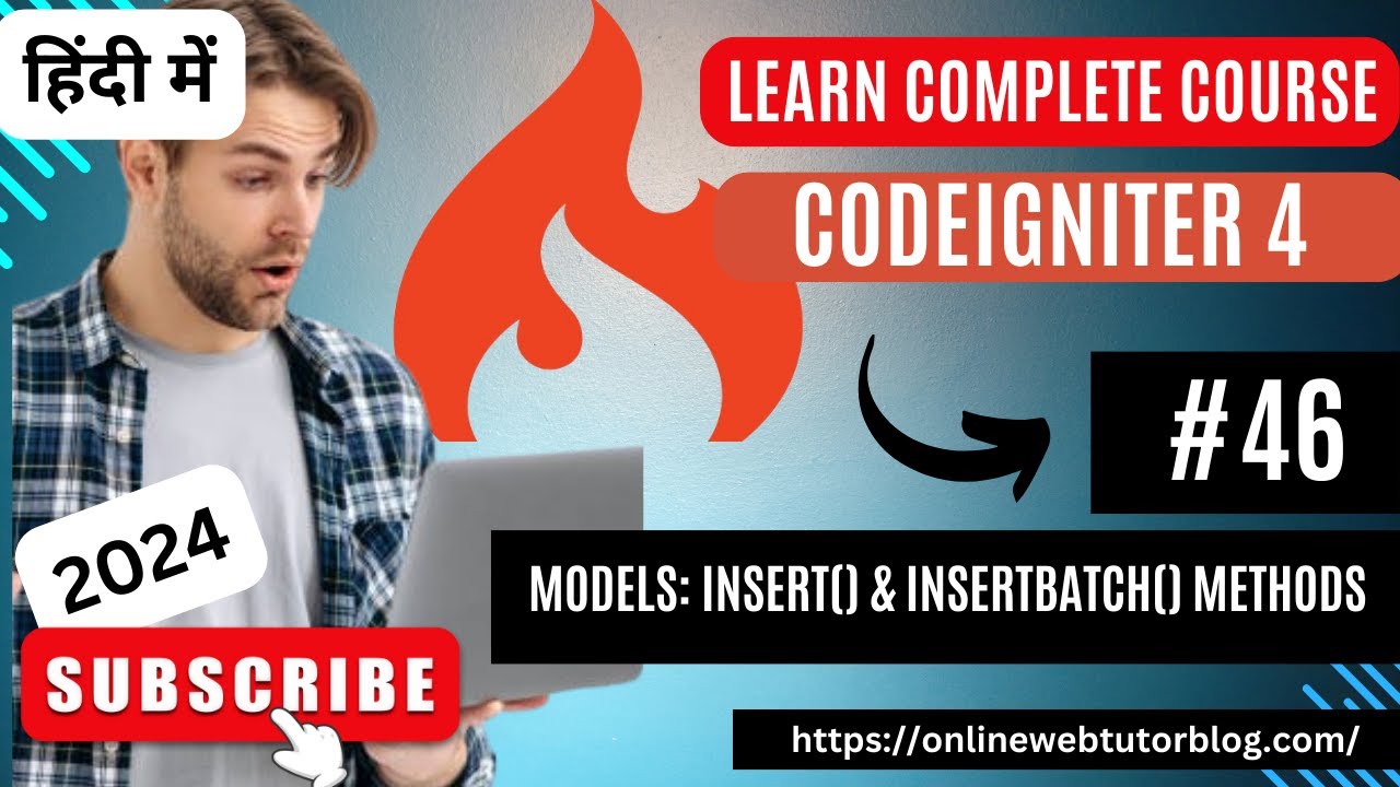 Codeigniter 4 Tutorials In Hindi Models Working With Insert