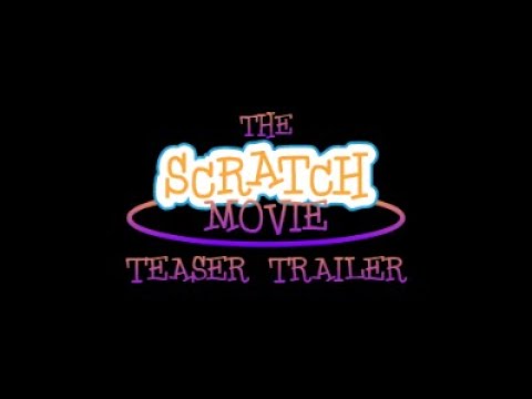 The Scratch Movie Revived Official Trailer Youtube