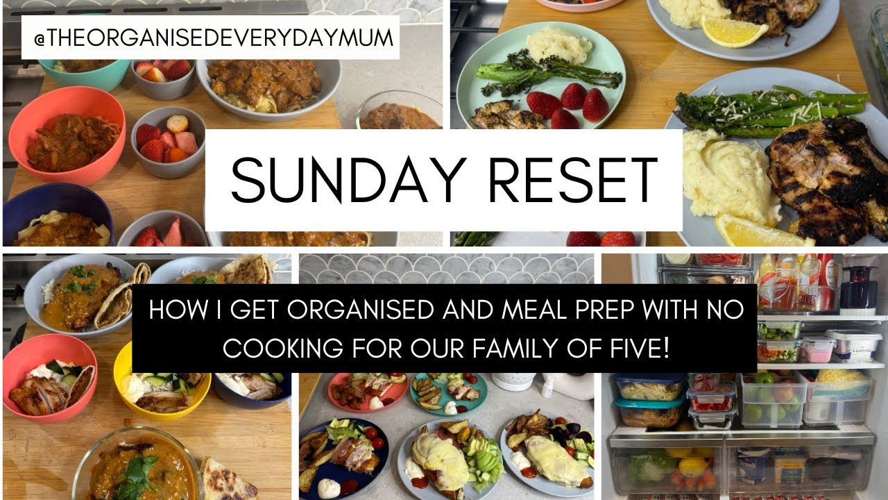 Sunday Reset Weekly Meal Prep With No Cooking Youtube