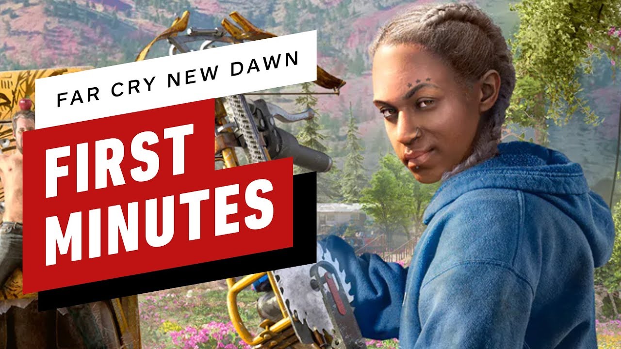 The First 19 Minutes Of Far Cry New Dawn Gameplay Youtube