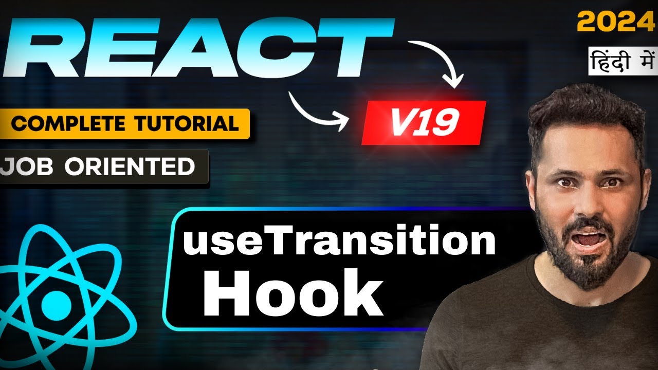 React Js 19 Tutorial In Hindi 42 Usetransition Hook In React Js Youtube
