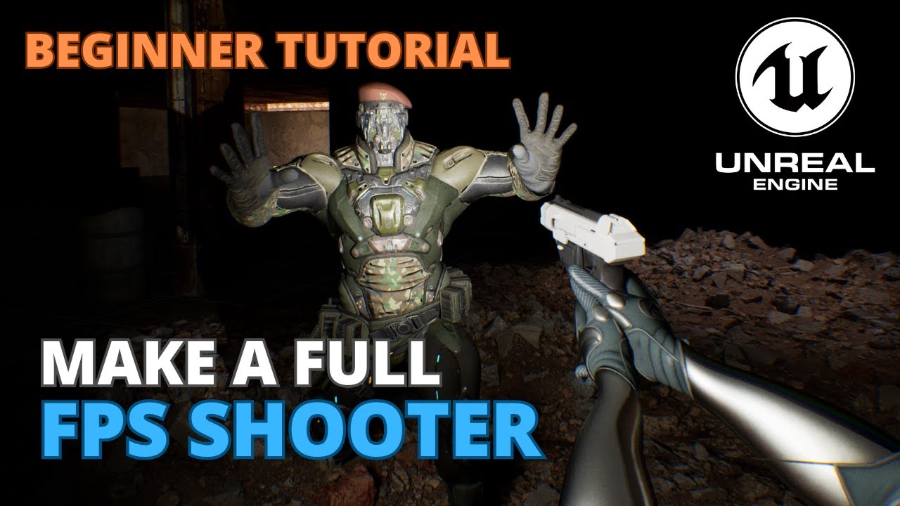 How To Make A First Person Shooter Game In Unreal Engine 5 Full