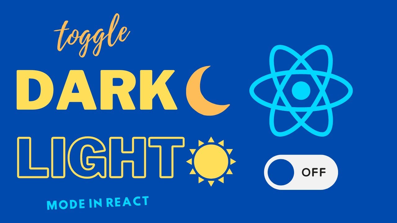 Light Dark Mode Theme Toggle In React Easy Way Youtube