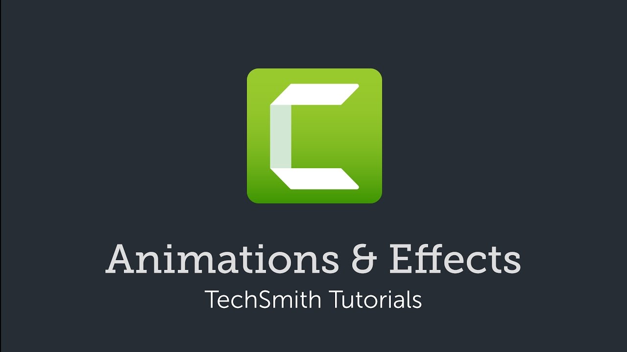 Camtasia Animations Effects Youtube