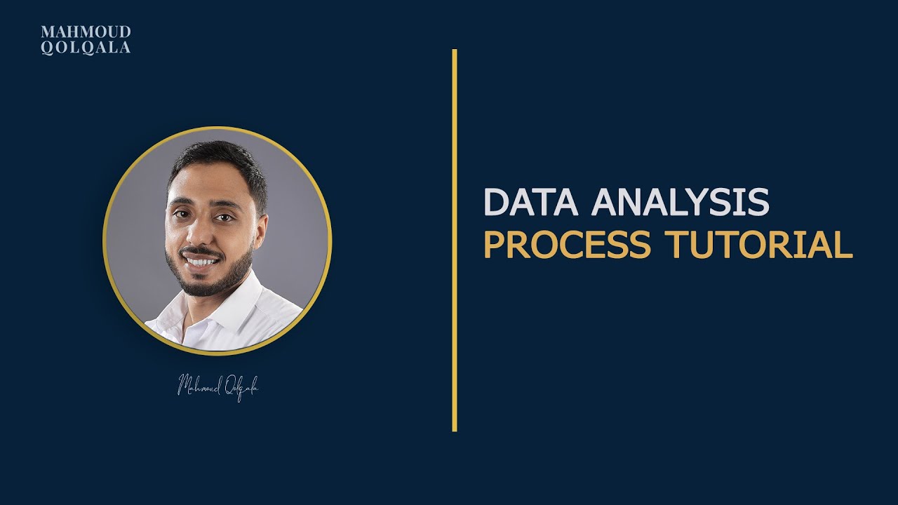Data Analysis Process Tutorial Youtube