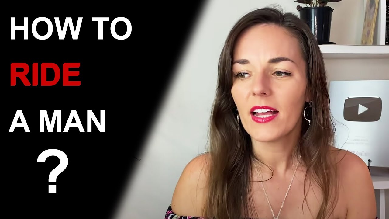 How To Ride A Man 10 Tips To Ride On Top In Bed How To Feel
