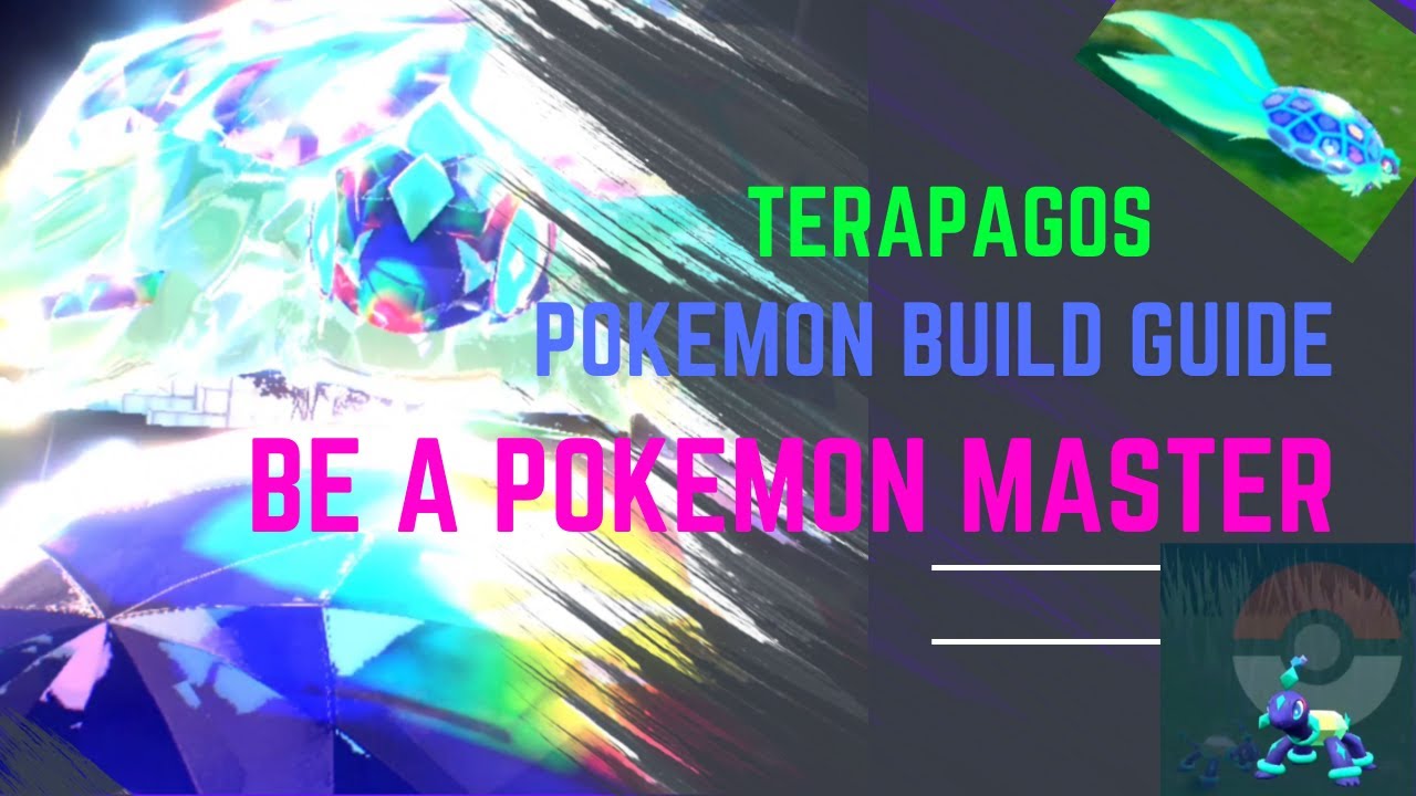 Ultimate Terapagos Pokémon Build Guide Dominate Every Raid Battle With This Comprehensive
