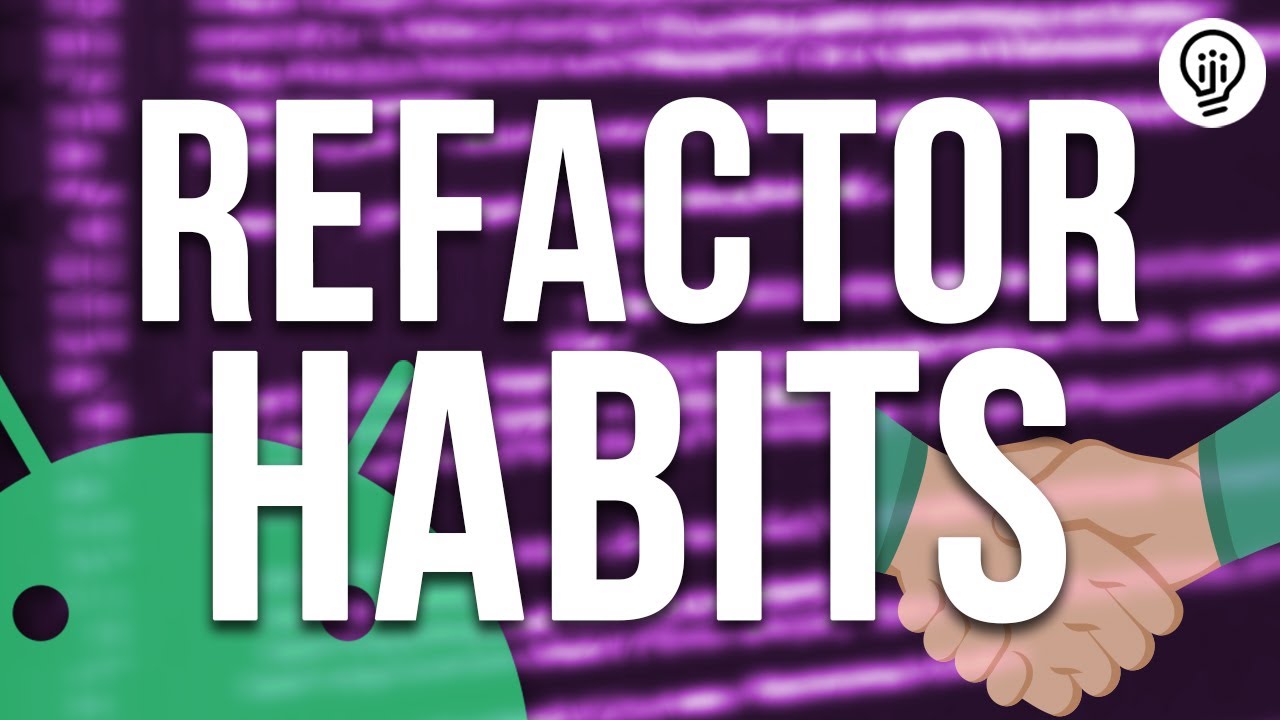 3 Small Tips To Improve Your Refactoring Youtube