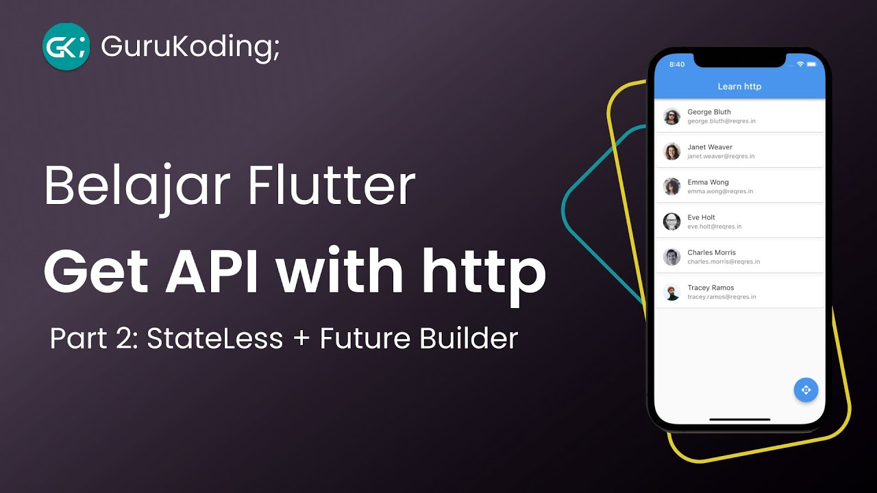 Flutter Http Part 2 Get Api With Http And Stateless Future Builder
