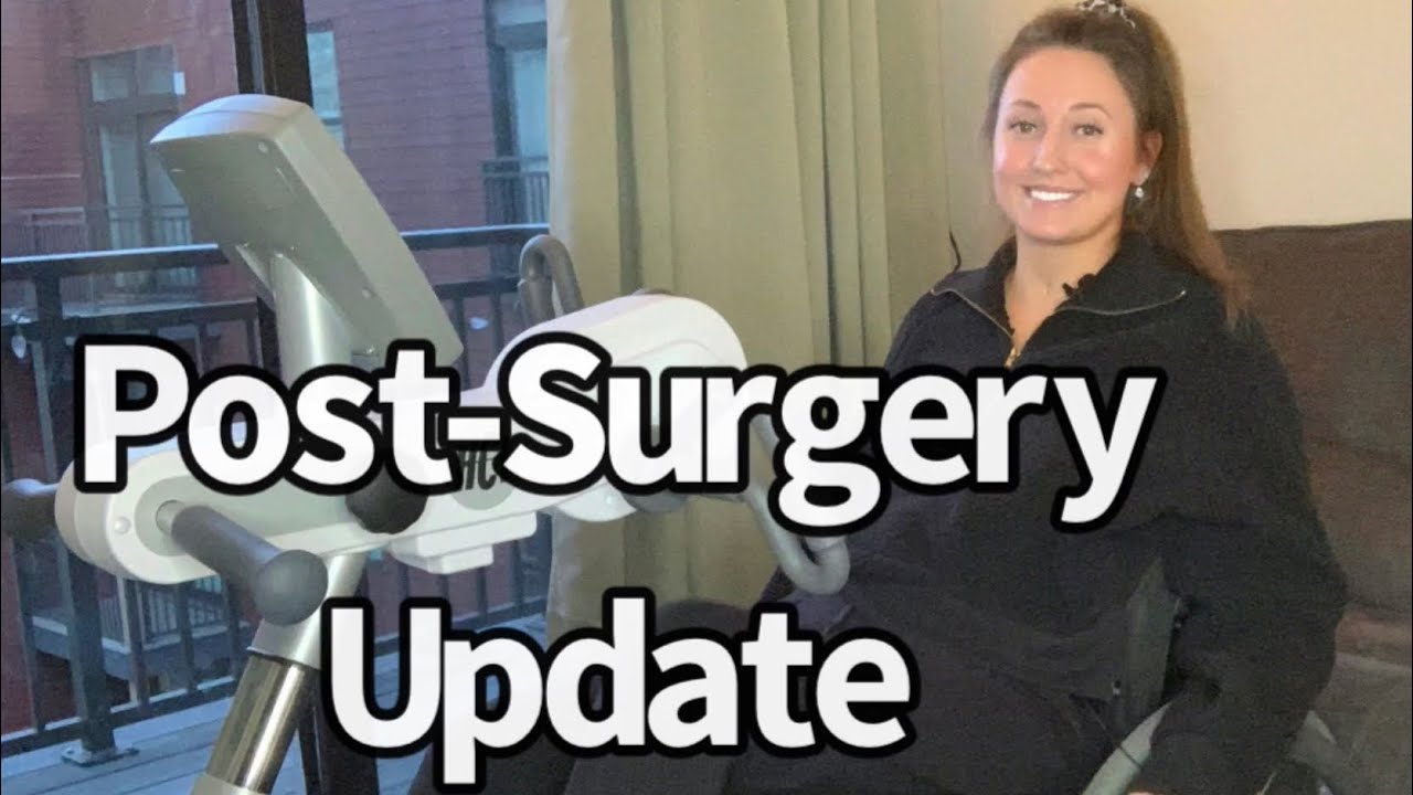 Post Surgery Update Youtube