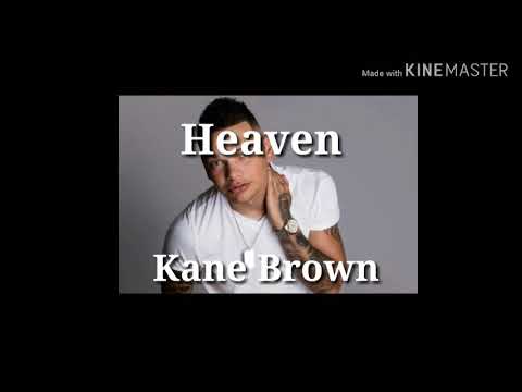 Heaven Kane Brown Lyrics Youtube