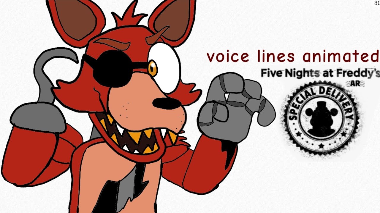 Fnaf Ar Foxy Voice Lines Animated Youtube
