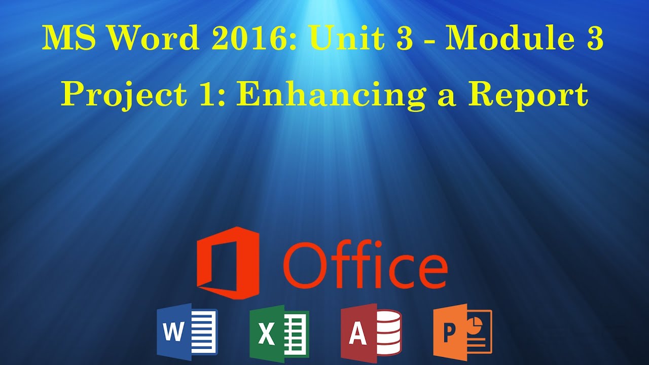 Unit 3 Ms Word Module 3 Project 1 Enhancing A Report Youtube