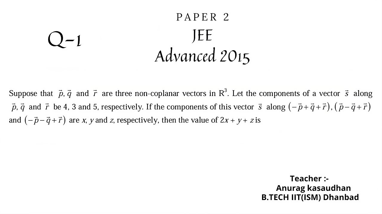Jee Advanced 2015 Math Paper 2 Q 1 Solution Iit Jee Maths